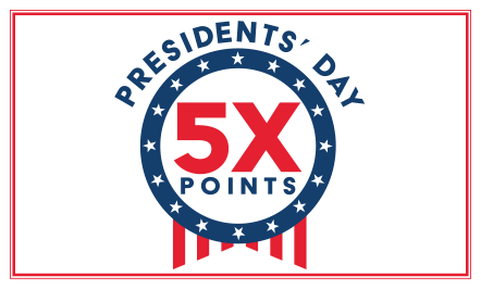 Presidents' Day 5X Points - Palace Casino Resort